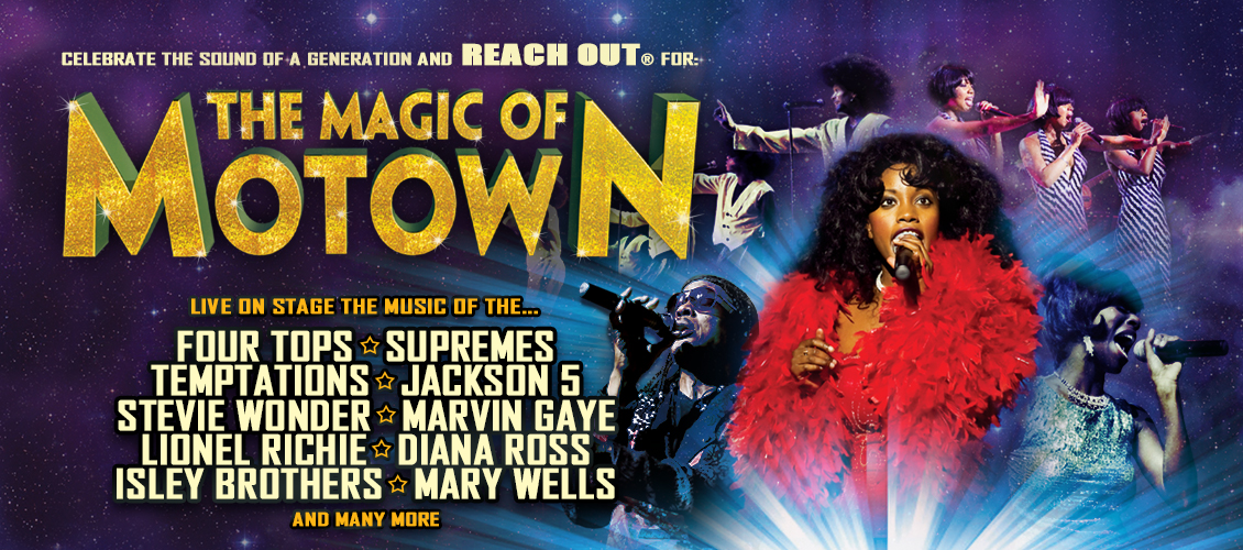 The Magic of Motown – Theatre Royal Windsor