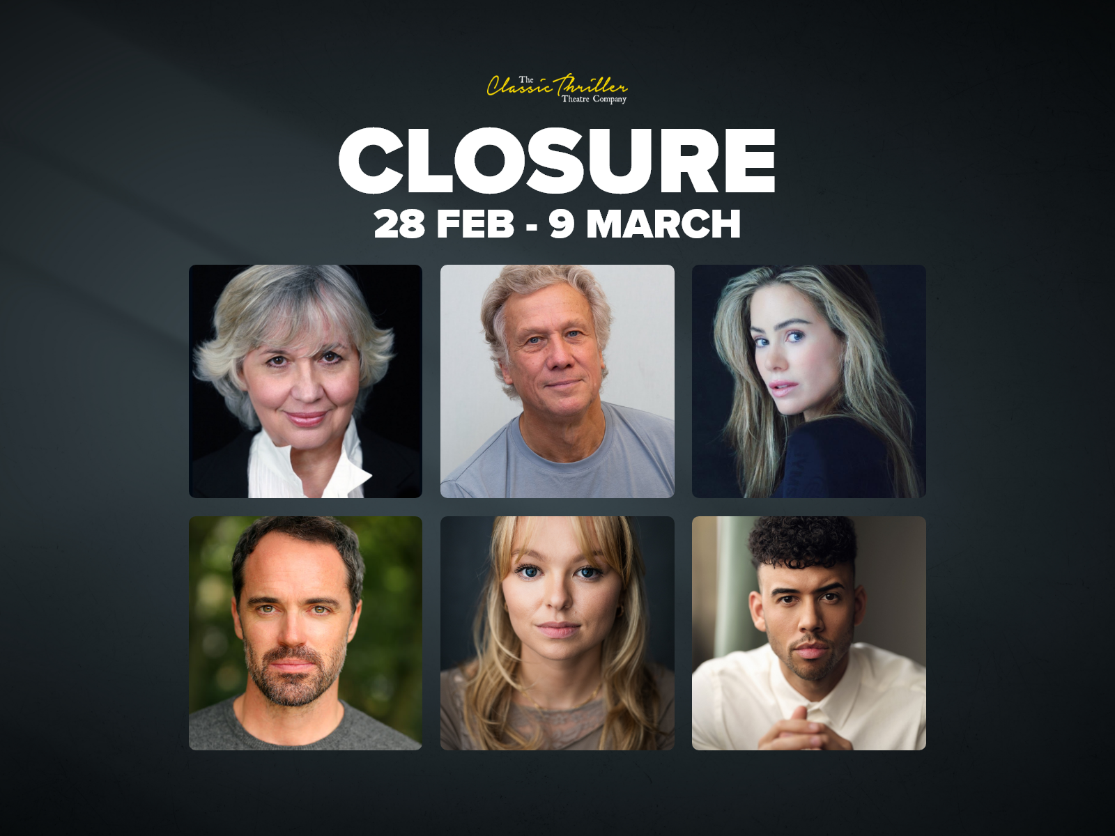 CLOSURE - Cast Announcement – Theatre Royal Windsor
