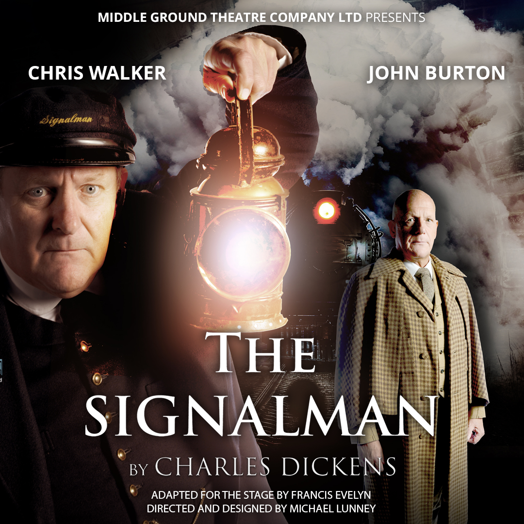 The Signalman 1080x1080 – Theatre Royal Windsor
