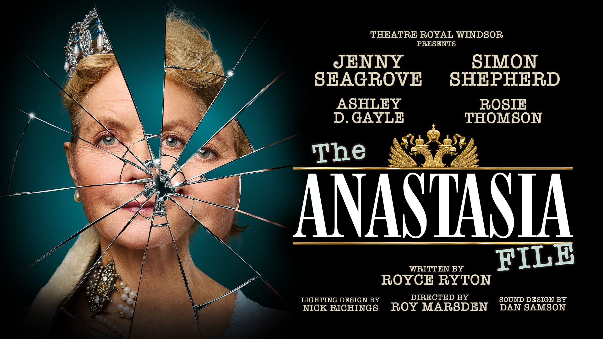 The Anastasia File – Theatre Royal Windsor